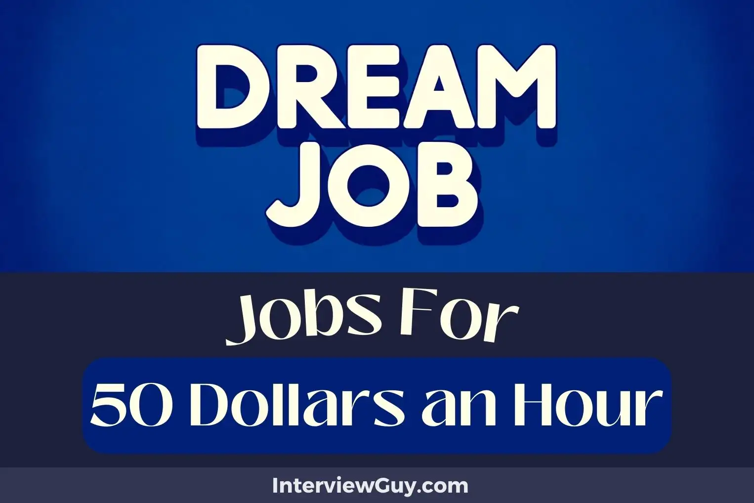 25 Jobs For 50 Dollars An Hour Profitable Passions 25 Jobs For 50 Dollars An Hour Profitable Passions