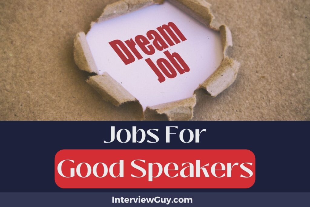 27 Jobs For Good Speakers (Persuasive Positions)
