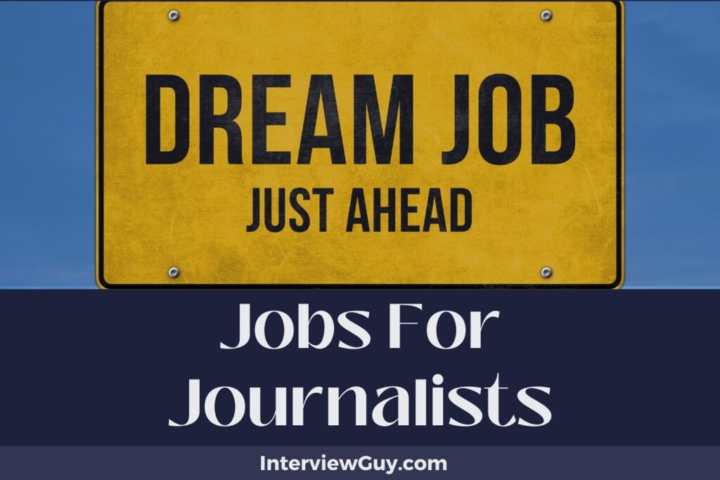 31 Jobs For Journalists (Media Mavericks Move)