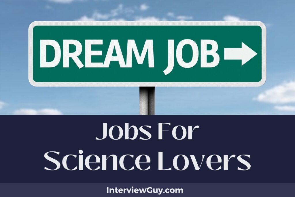 35 Jobs For Scientists Outside The Lab (Career Catalysts)