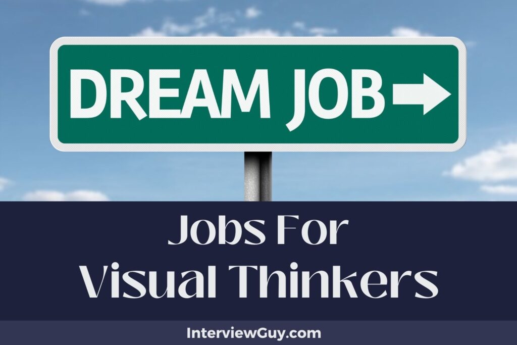 25 Jobs For Visual Thinkers (Draw Your Future!)