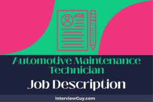 Automotive Maintenance Technician Job Description [Updated for 2026]
