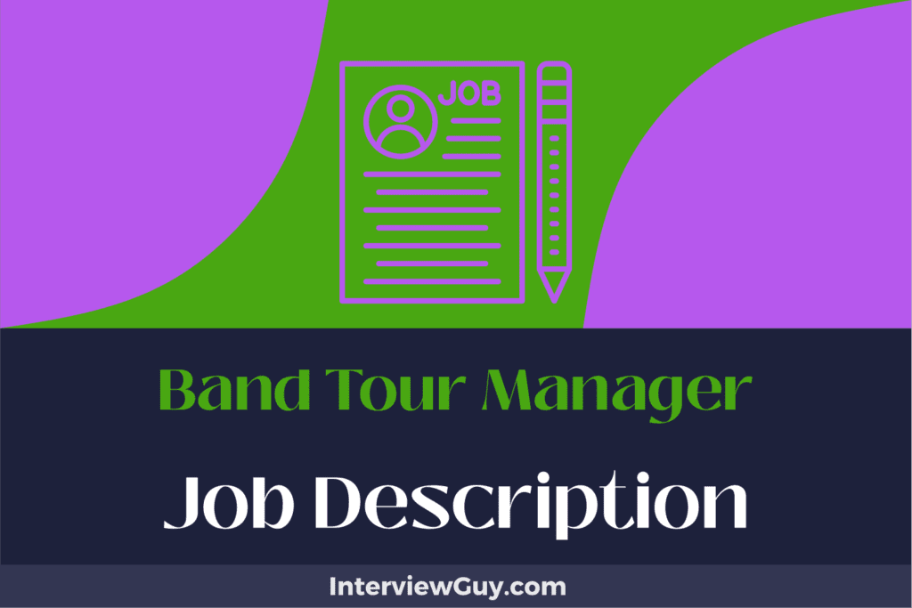 Band Tour Manager Job Description [Updated for 2026]