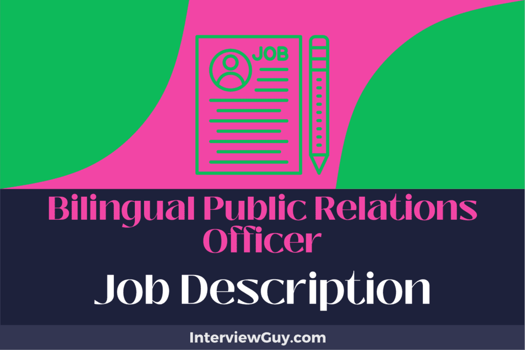 Bilingual Public Relations Officer Job Description Updated For 2024 bilingual-public-relations-officer-job-description-updated-for-2024